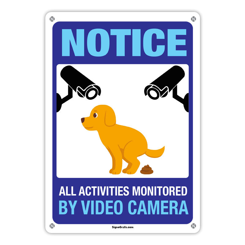 All Activities Monitored By Video Camera Sign – SignoGrafx