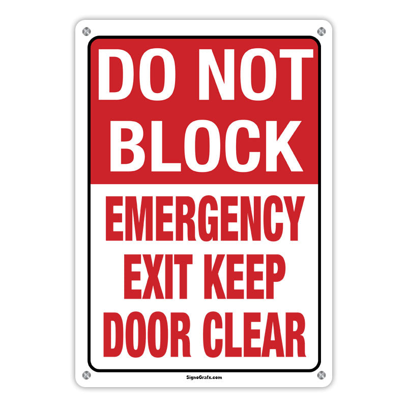 Do Not Block Emergency Exit Keep Door Clear Sign – SignoGrafx