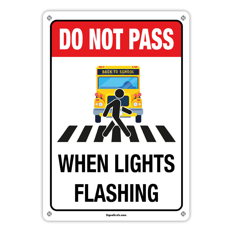 Do not pass when lights flashing Sign – SignoGrafx