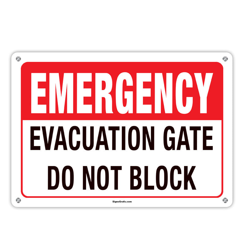 Emergency Evacuation Gate Do Not Block Sign – SignoGrafx