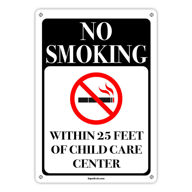 No Smoking Within 25 Feet Of Children Center – SignoGrafx