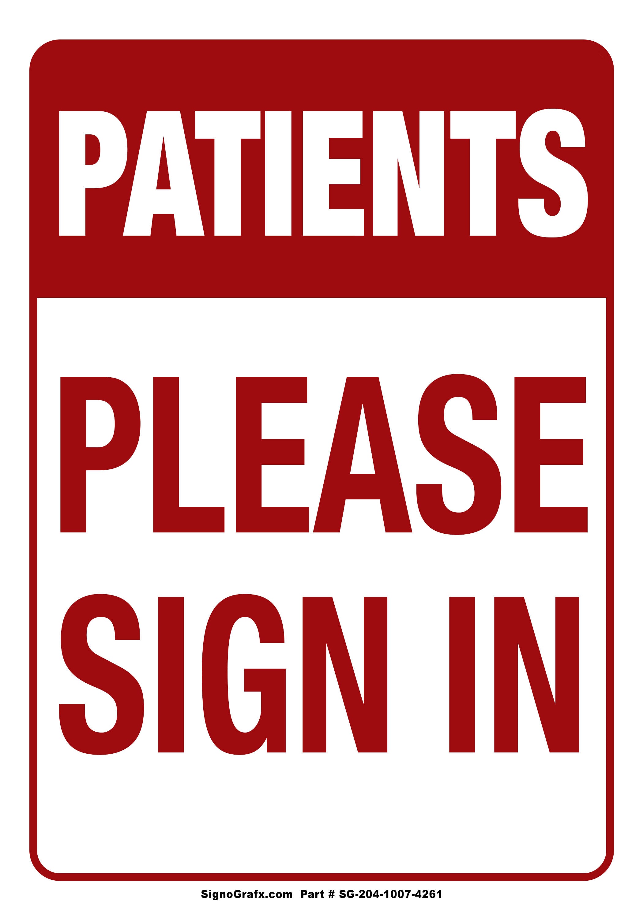 Patients Please Sign In Sign – SignoGrafx