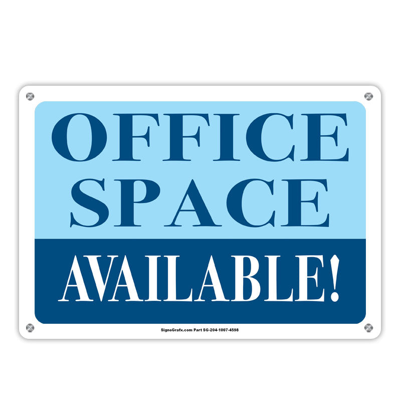 Office Space Available Sign – SignoGrafx