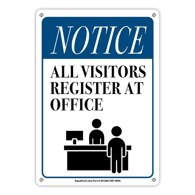 Notice All Visitors Register At Office Sign – SignoGrafx