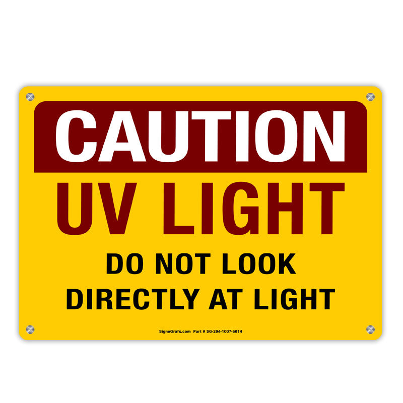 Caution Uv Light Do Not Look Direct At Light Sign – SignoGrafx