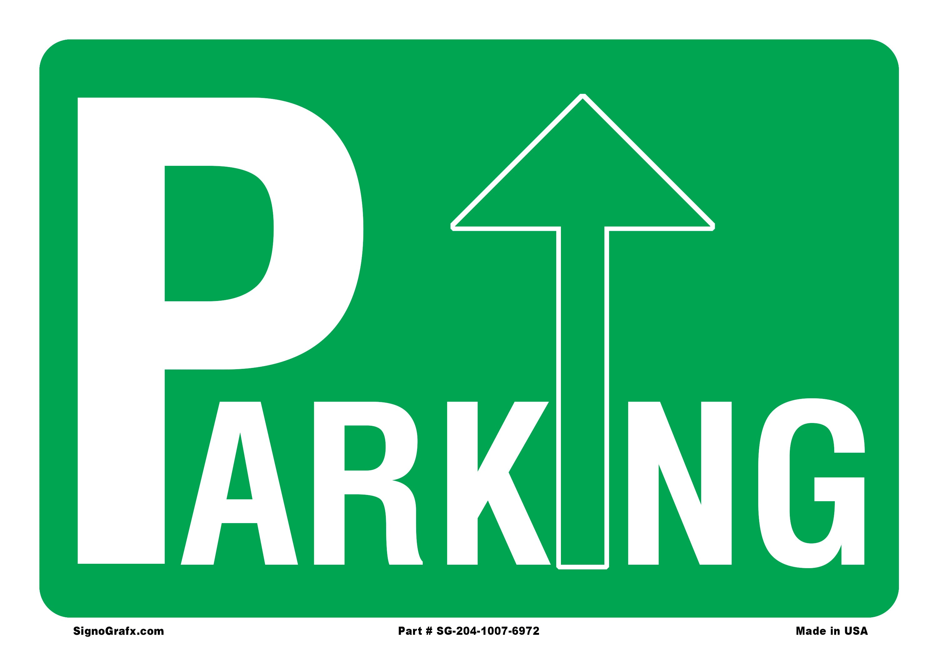 Parking Sign – SignoGrafx