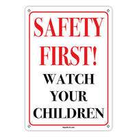 Safety First! Watch Your Children – SignoGrafx